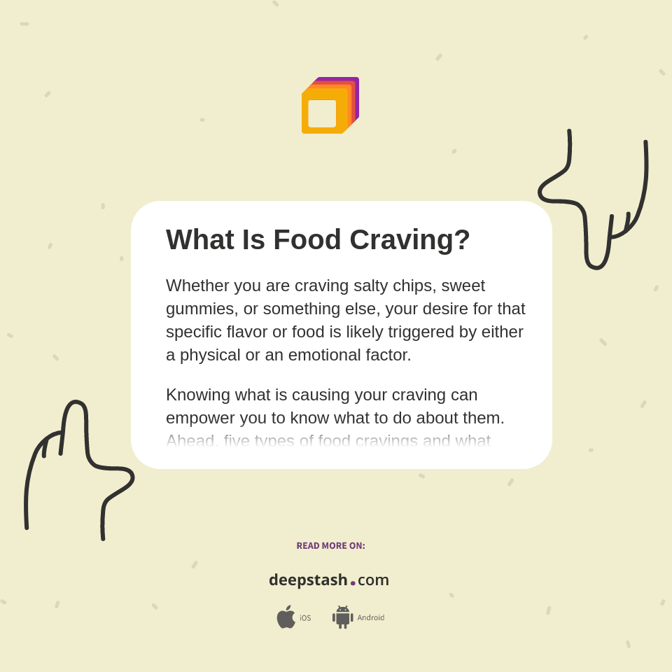 What Is Food Craving? - Deepstash