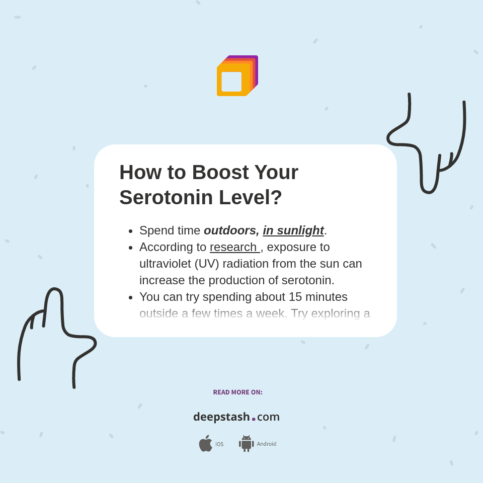 How to Boost Your Serotonin Level? - Deepstash