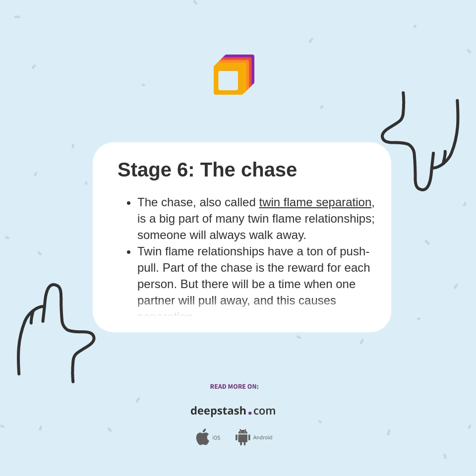 Stage 6: The chase - Deepstash