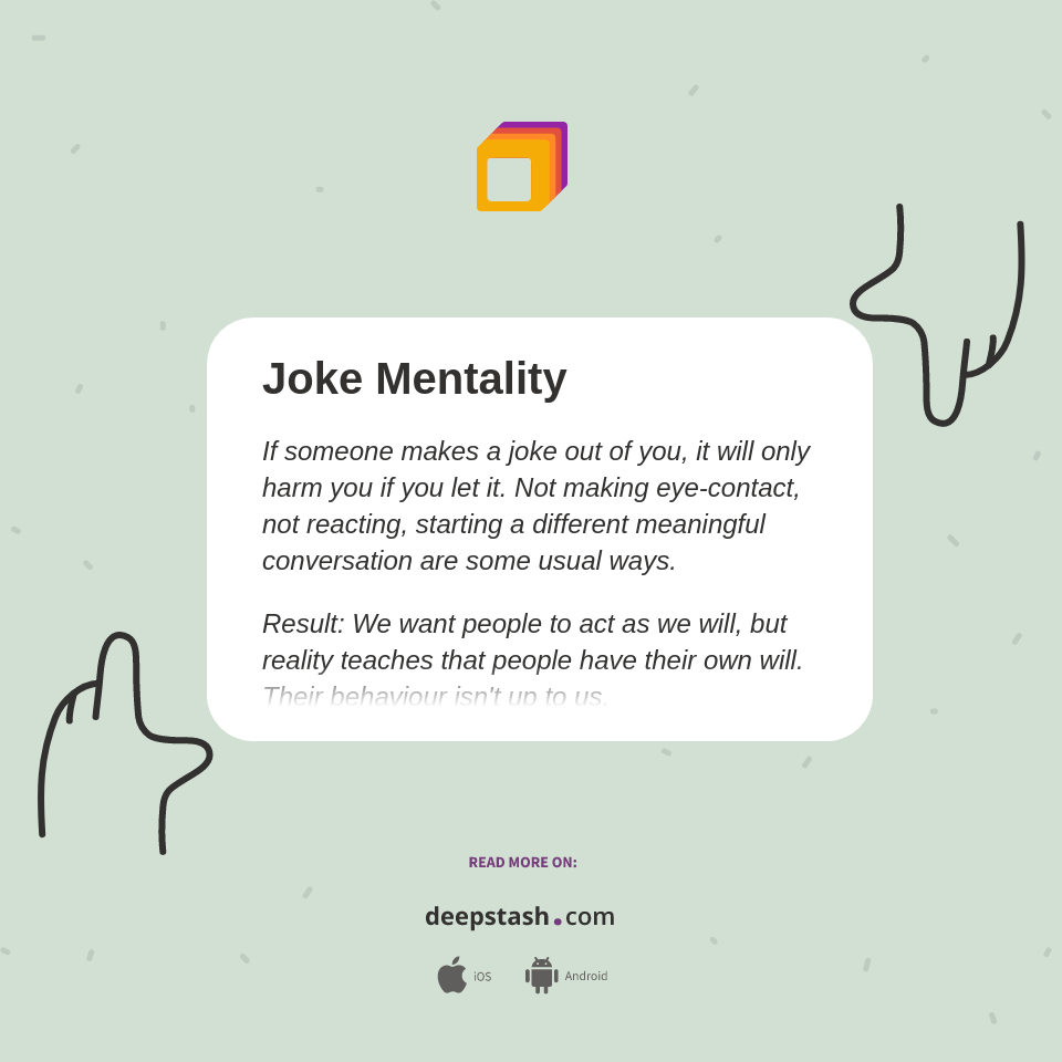 Joke Mentality - Deepstash