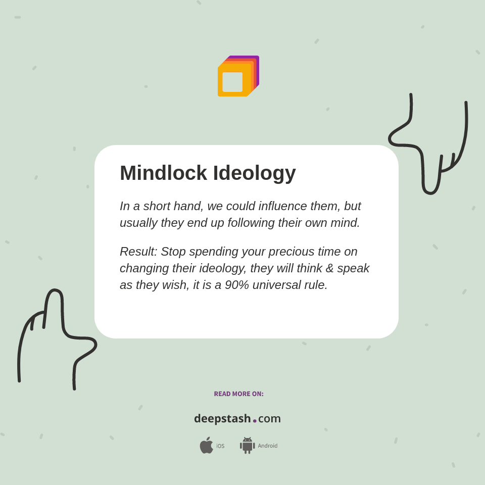 Mindlock Ideology - Deepstash