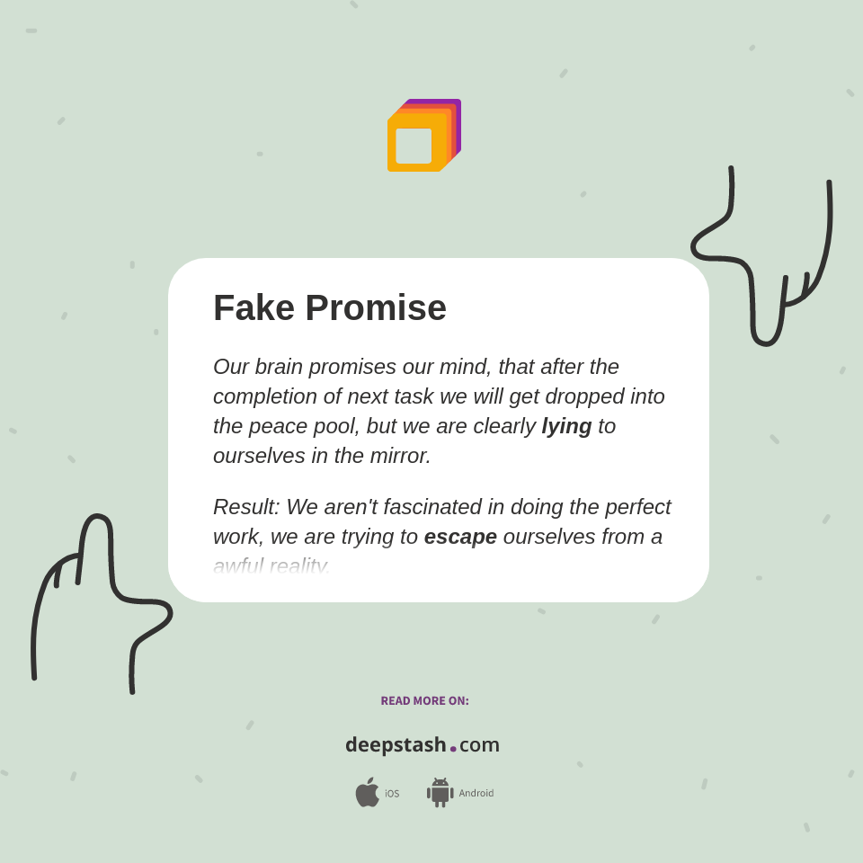 Fake Promise - Deepstash
