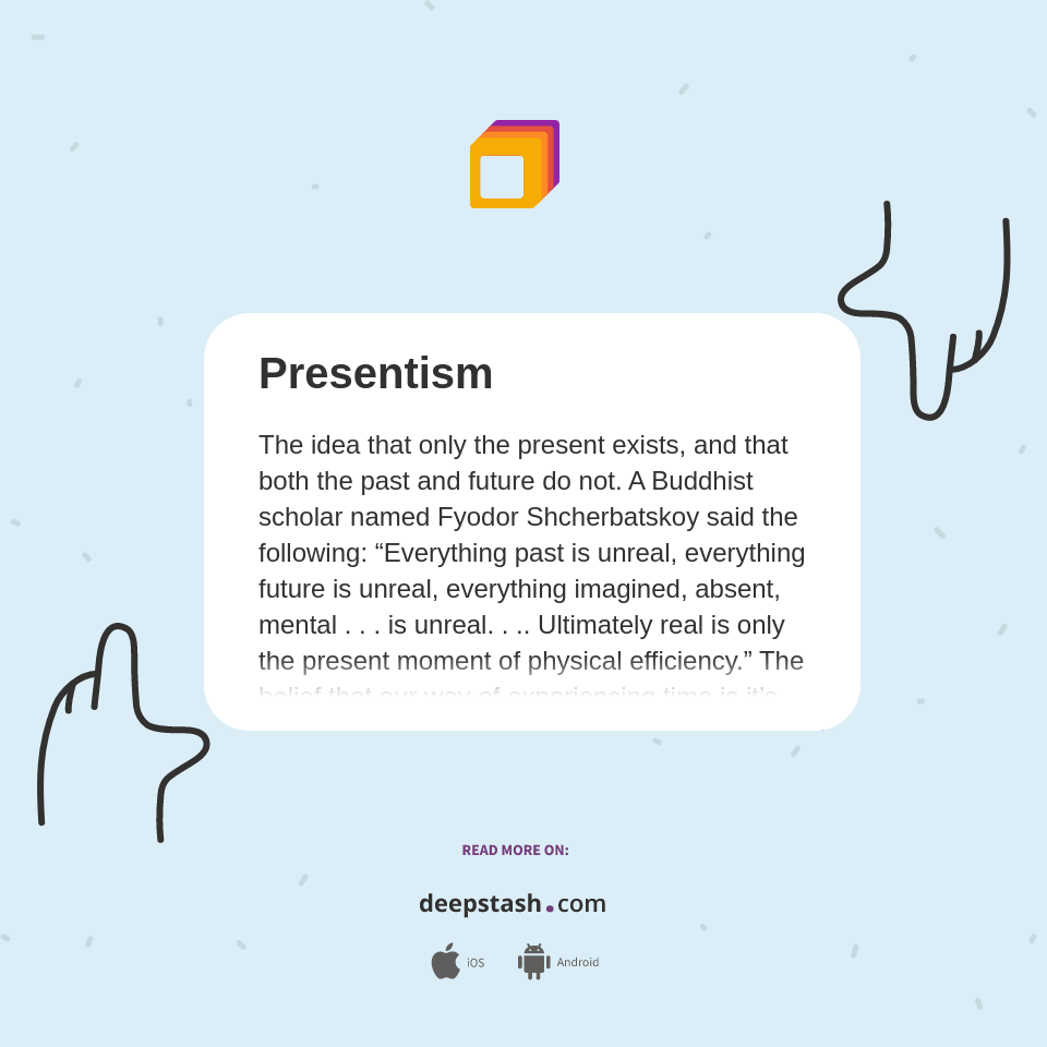 Presentism - Deepstash