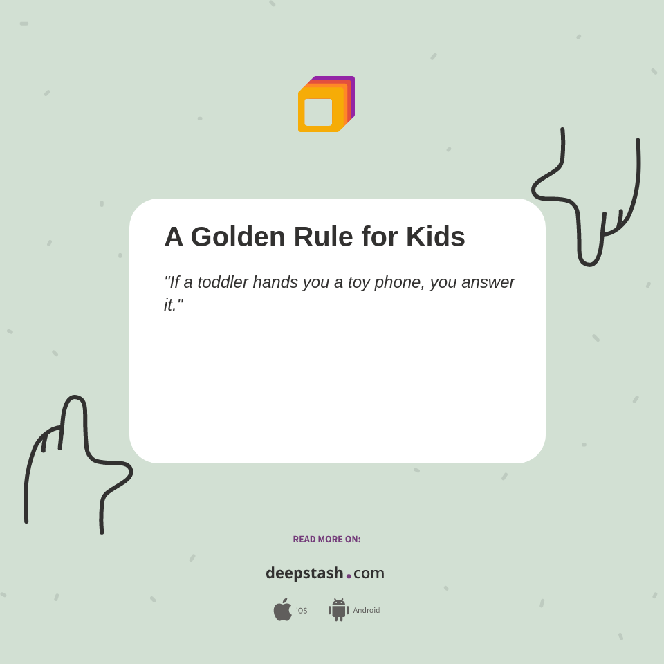 A Golden Rule for Kids - Deepstash