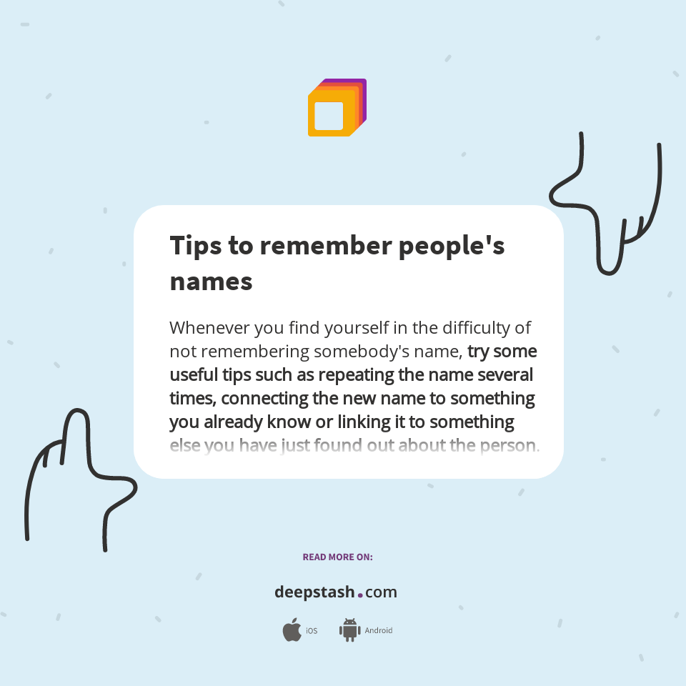 Tips to remember people's names - Deepstash