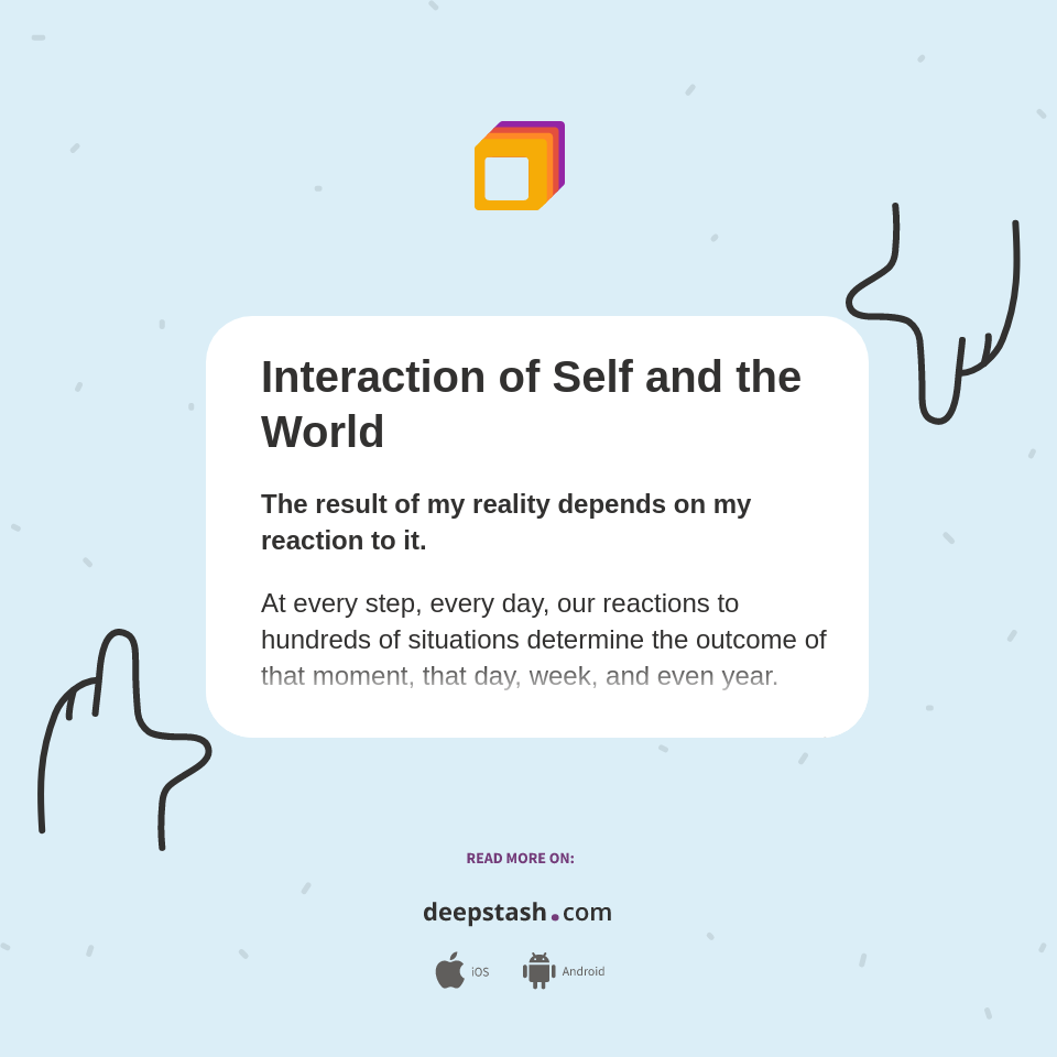 Interaction of Self and the World - Deepstash