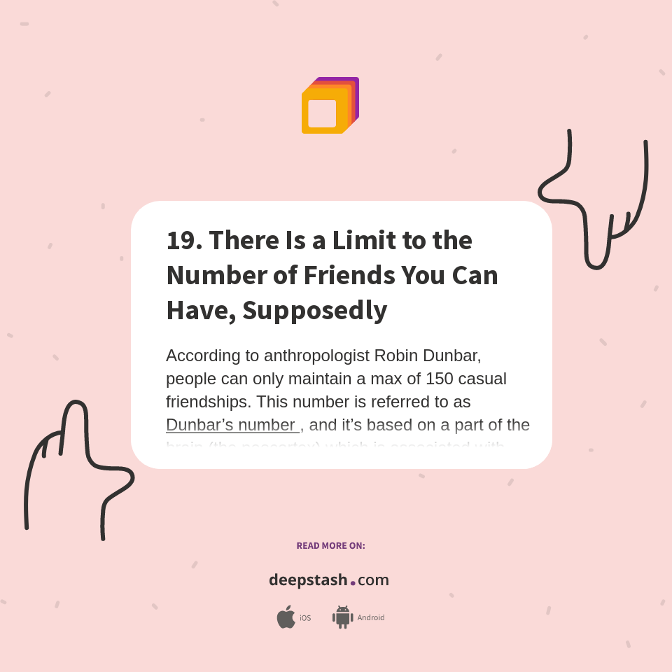 19. There Is a Limit to the Number of Friends You Can Have, Supposedly ...