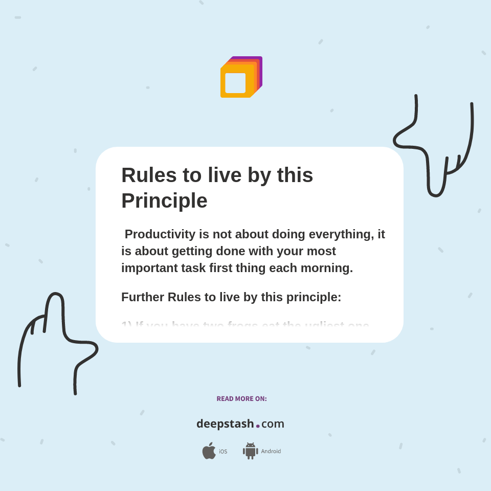 Rules to live by this Principle - Deepstash