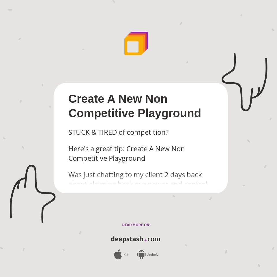 Create A New Non Competitive Playground - Deepstash