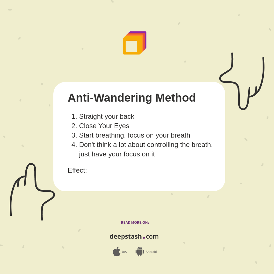 Anti-Wandering Method - Deepstash