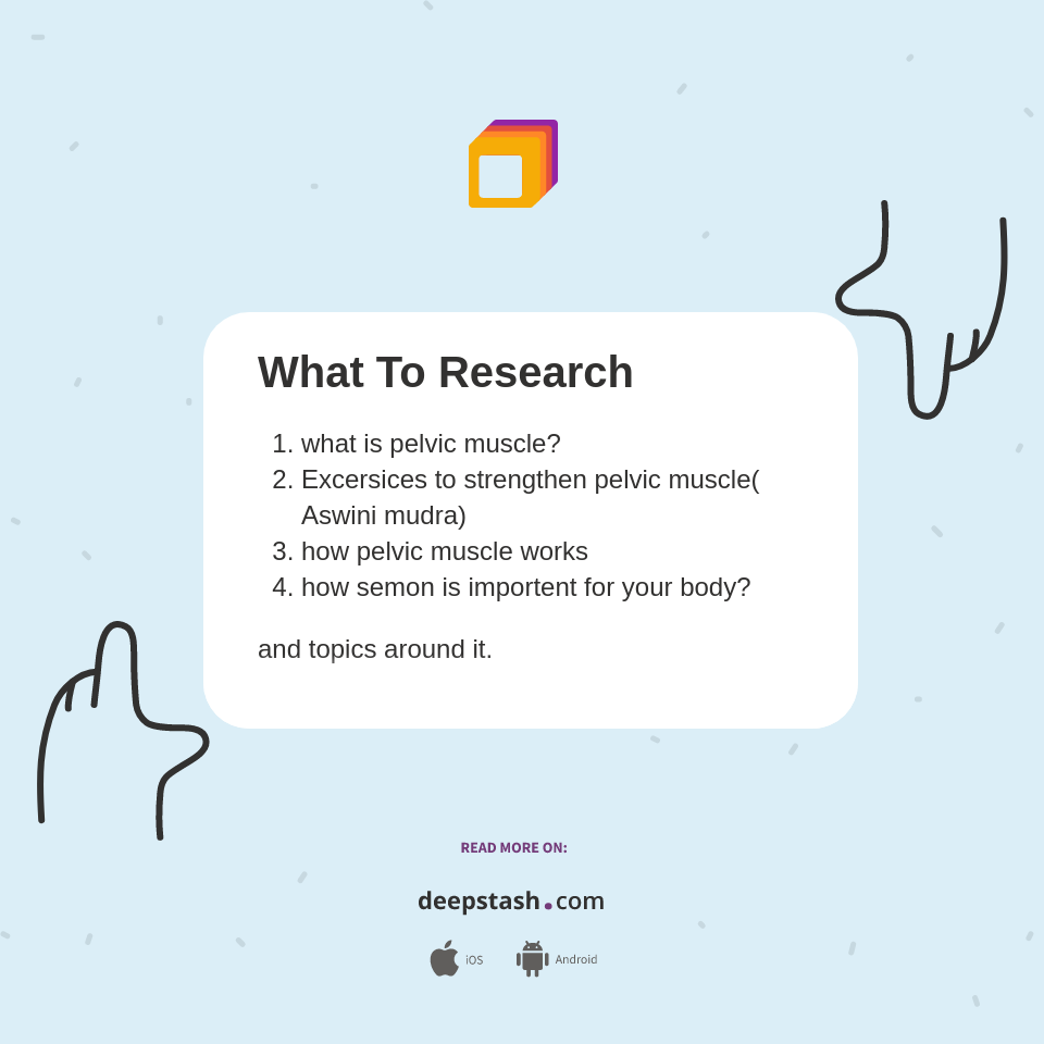 What To Research - Deepstash
