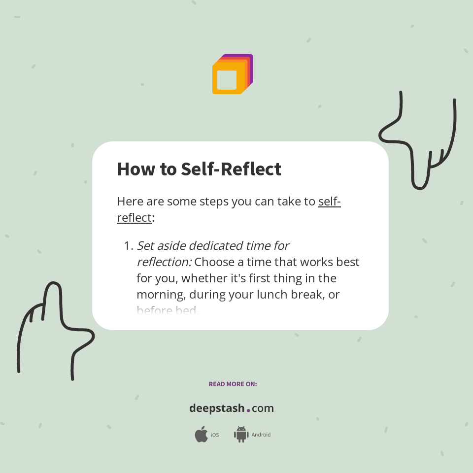 How to Self-Reflect - Deepstash