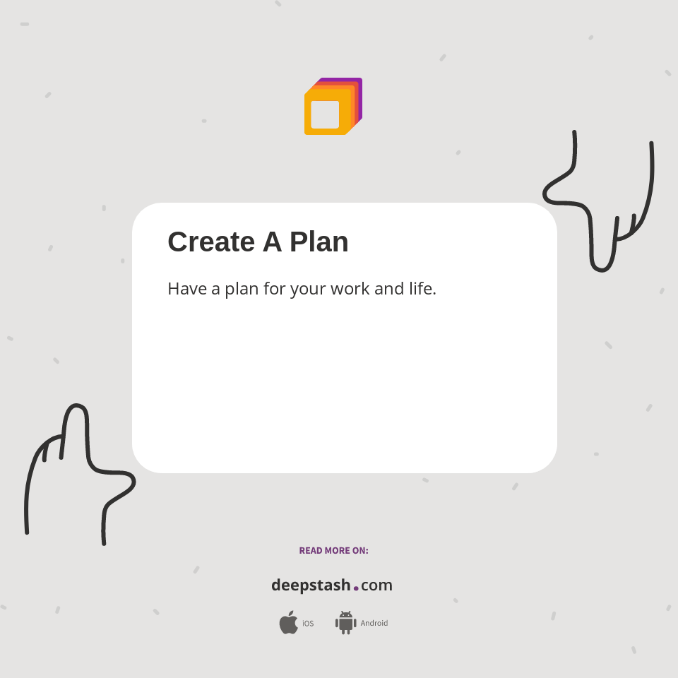 Create A Plan - Deepstash