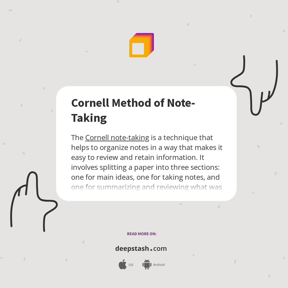 Cornell Method of Note-Taking - Deepstash
