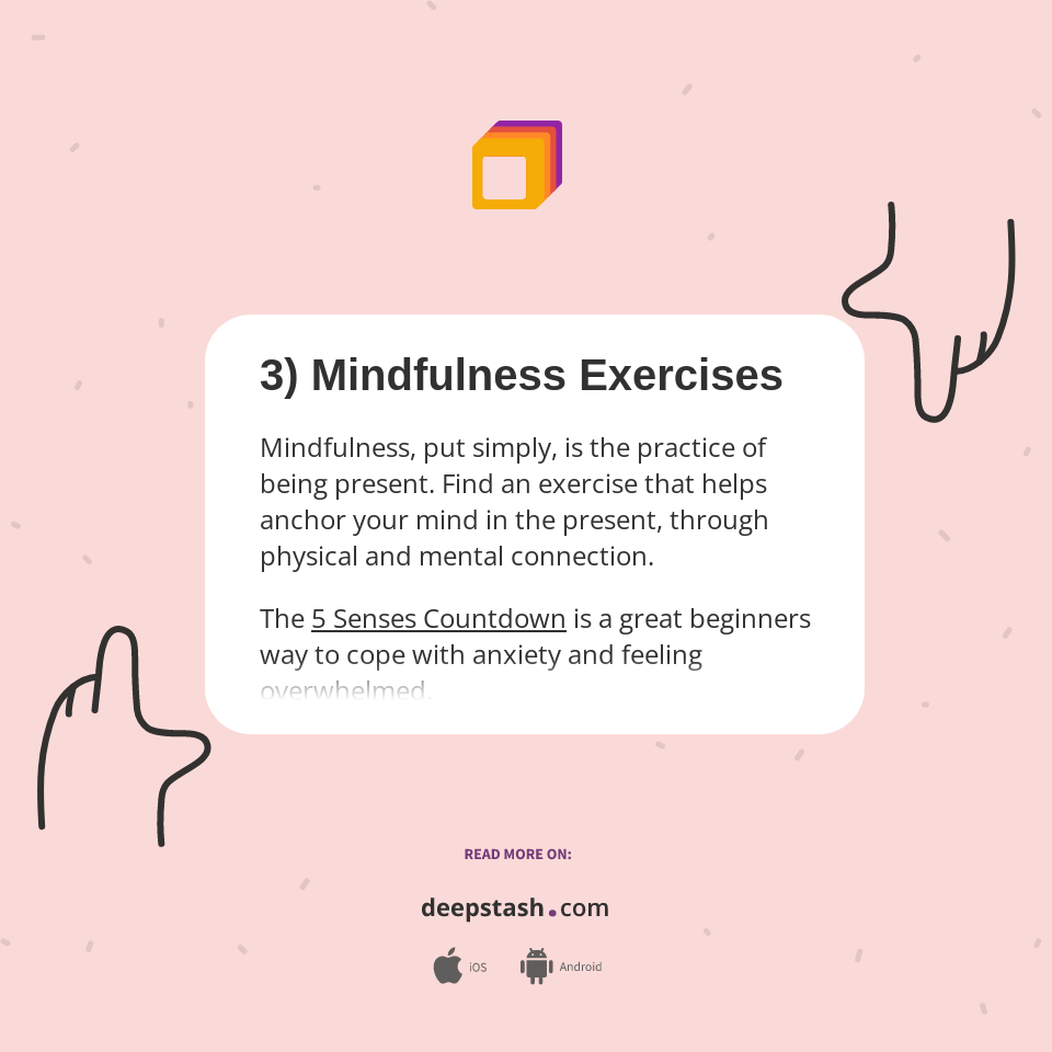 3) Mindfulness Exercises - Deepstash
