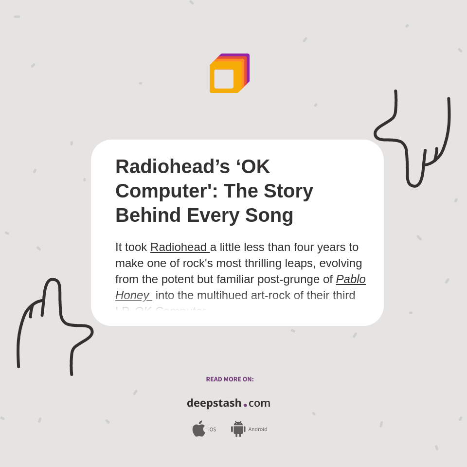 Radiohead S Ok Computer The Story Behind Every Song Deepstash
