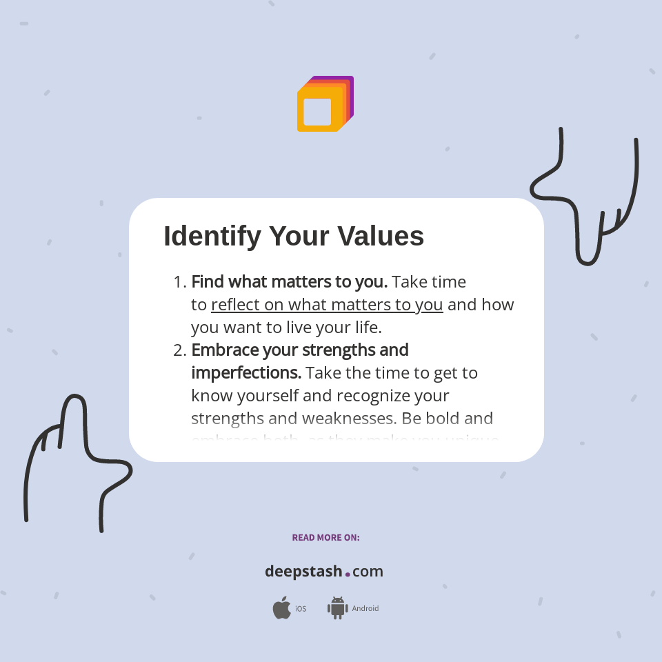 Identify Your Values - Deepstash