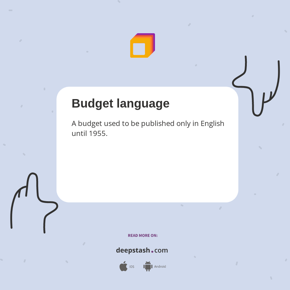 Budget language - Deepstash