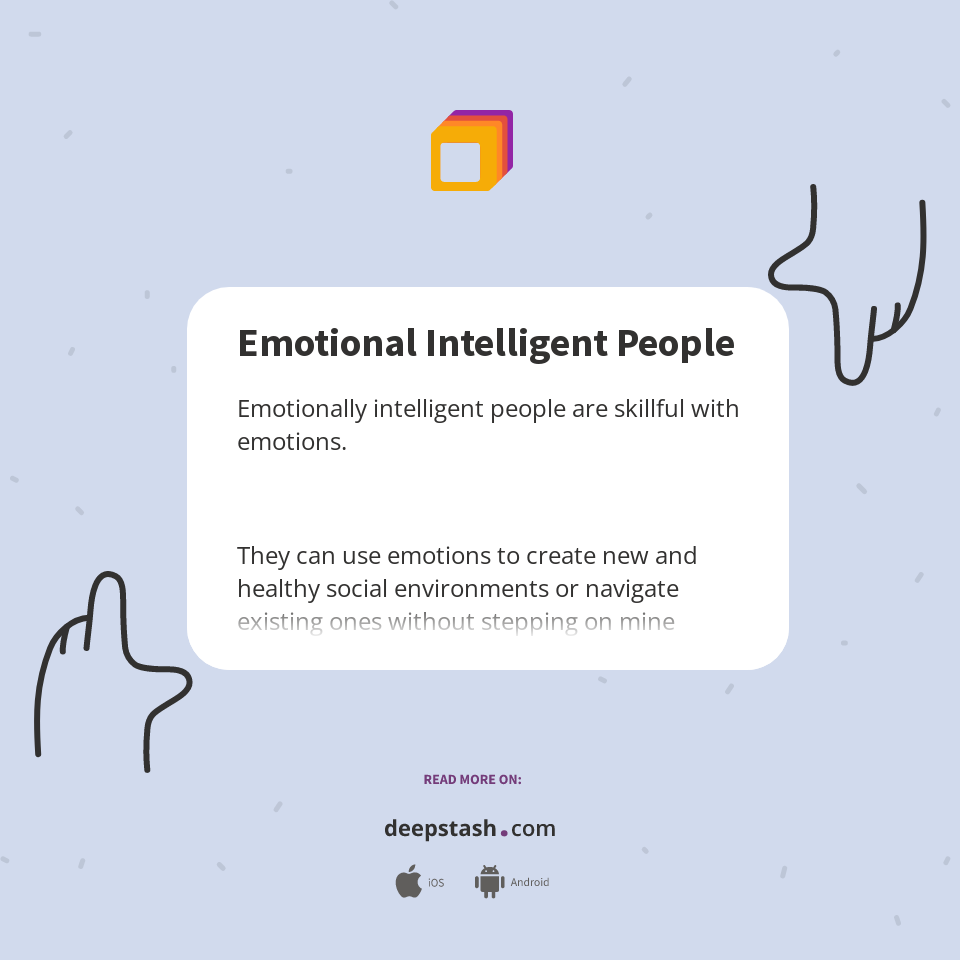 Emotional Intelligent People - Deepstash