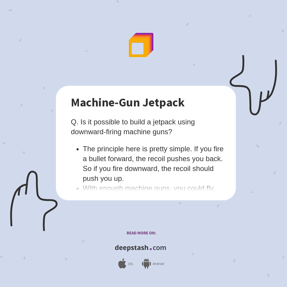 Machine-Gun Jetpack - Deepstash
