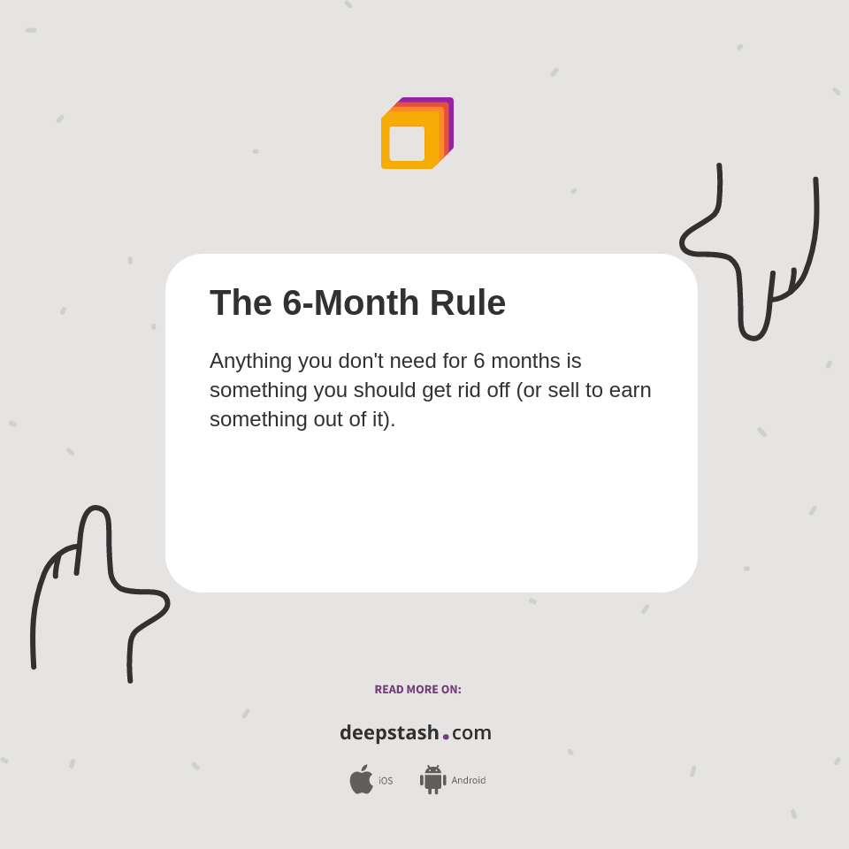 The 6-Month Rule - Deepstash