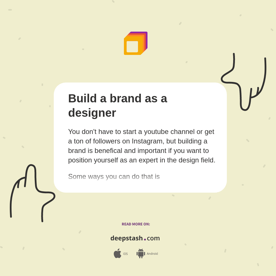Build A Brand As A Designer Deepstash