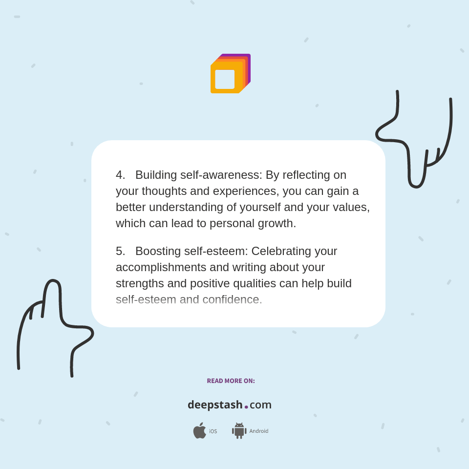 4. Building self-awareness: By reflecting on your thoughts and ...