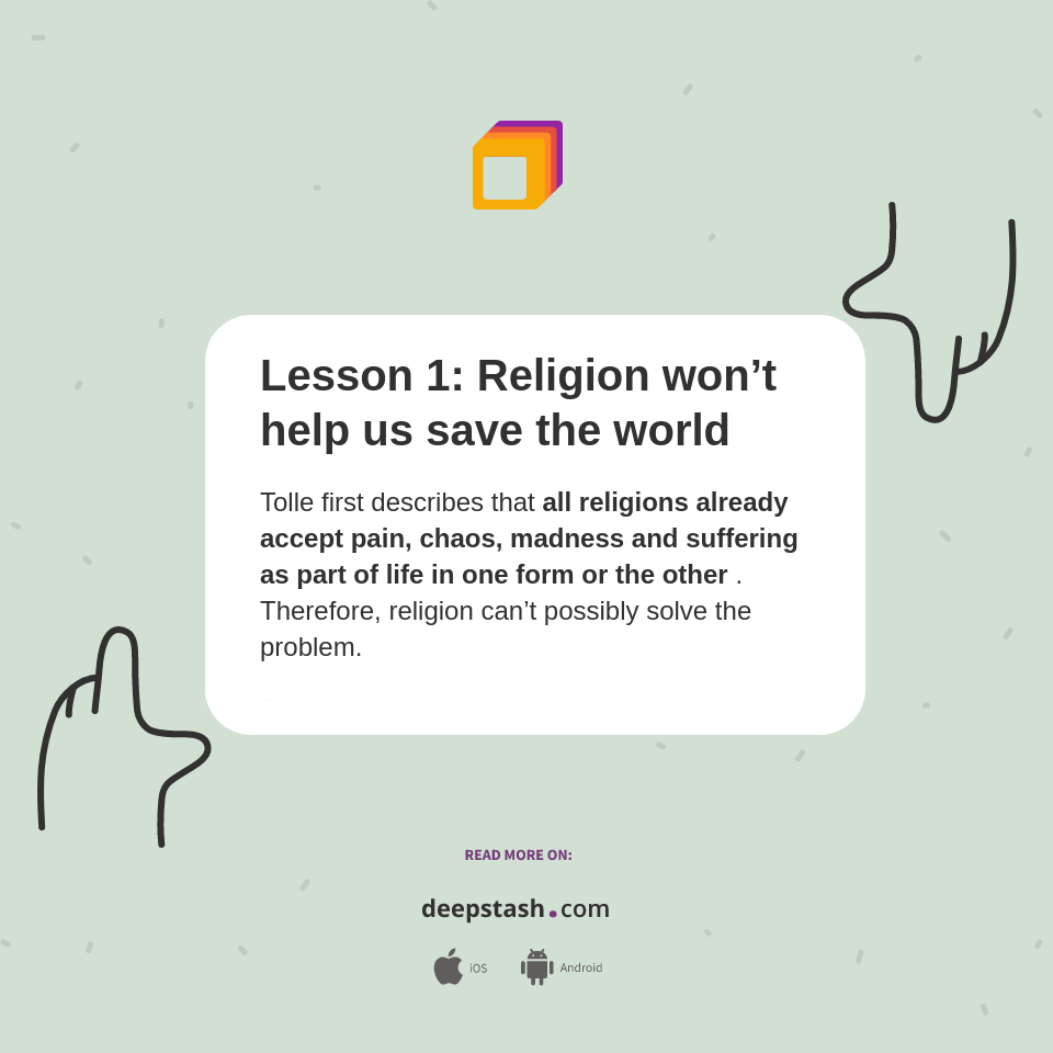 Lesson 1: Religion won’t help us save the world - Deepstash