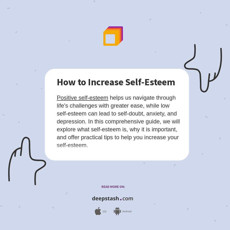 How to Increase Self-Esteem - Deepstash