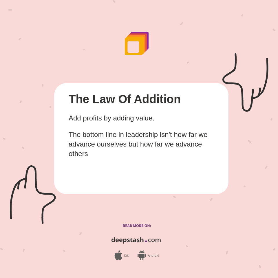 The Law Of Addition - Deepstash