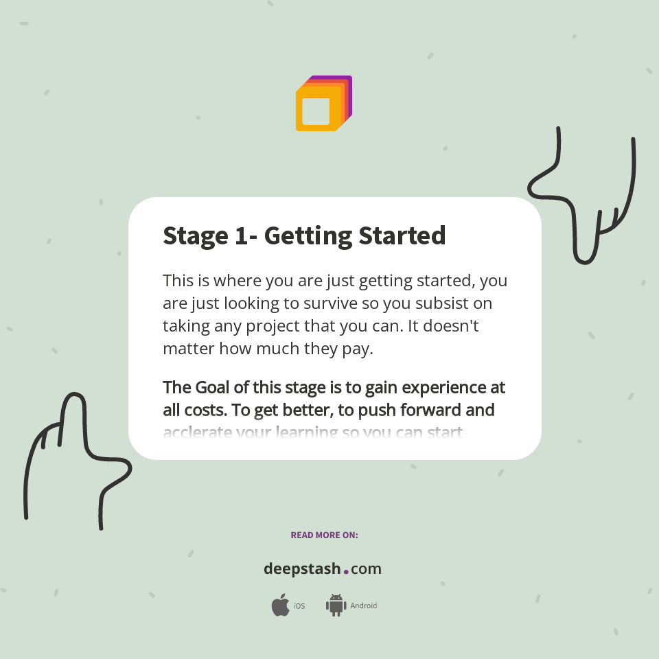 Stage 1- Getting Started - Deepstash