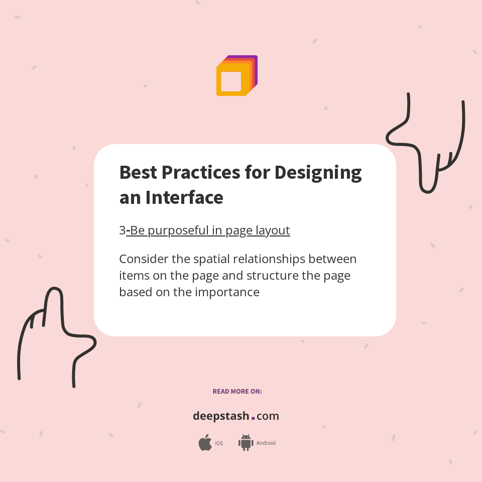 Best Practices for Designing an Interface - Deepstash