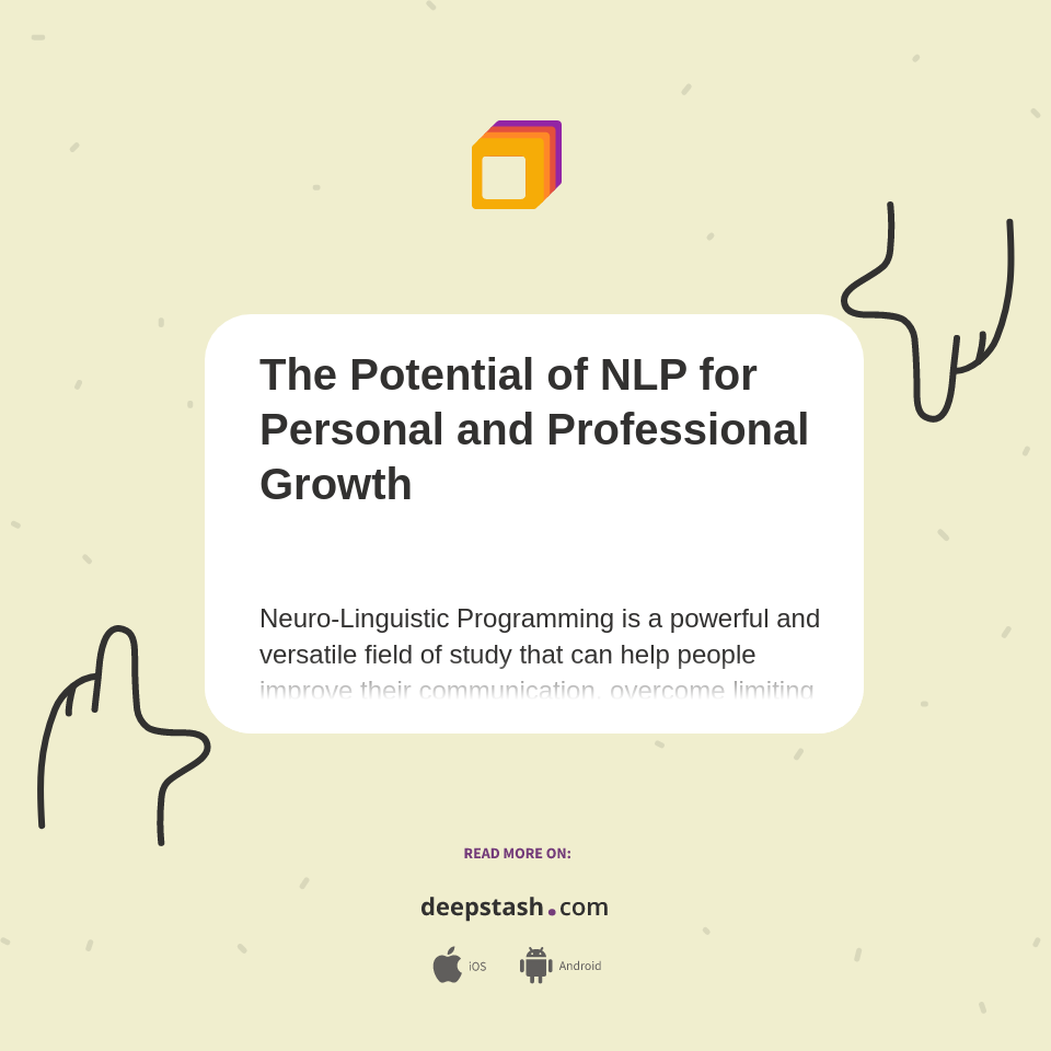 The Potential of NLP for Personal and Professional Growth - Deepstash