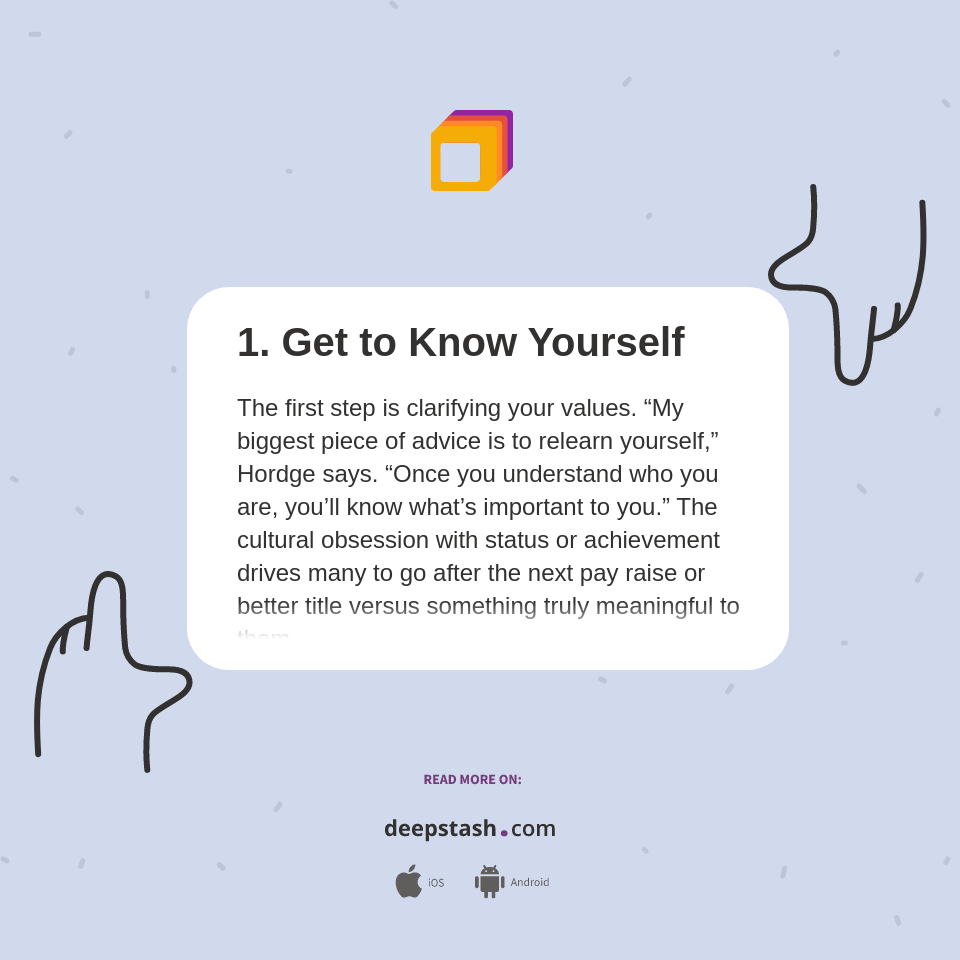 1. Get to Know Yourself - Deepstash