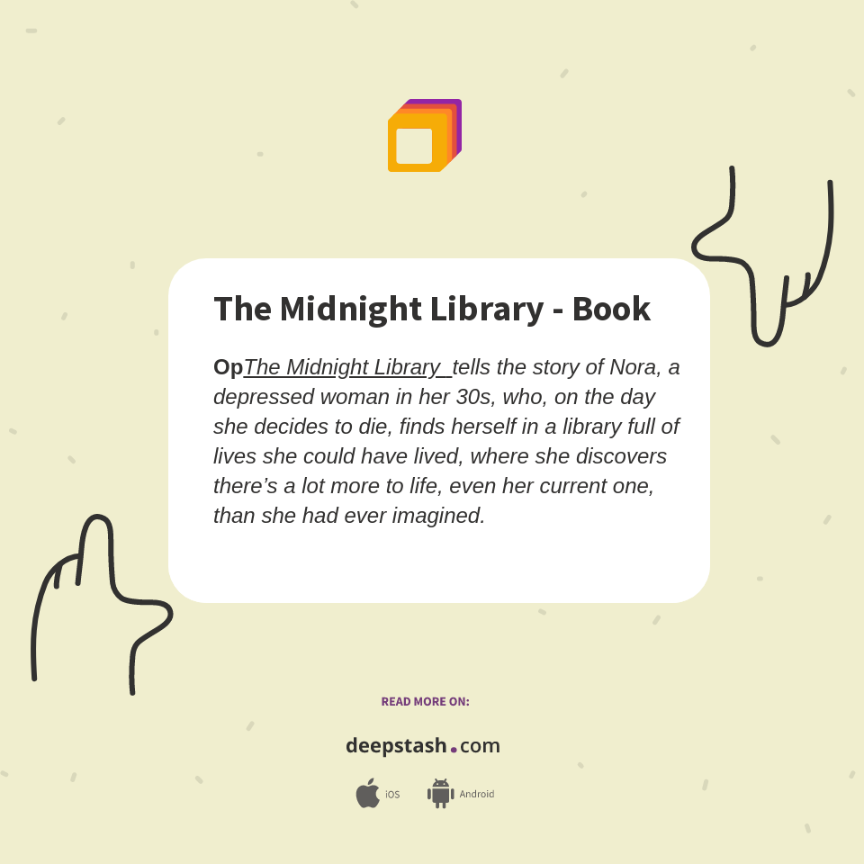 The Midnight Library - Book - Deepstash