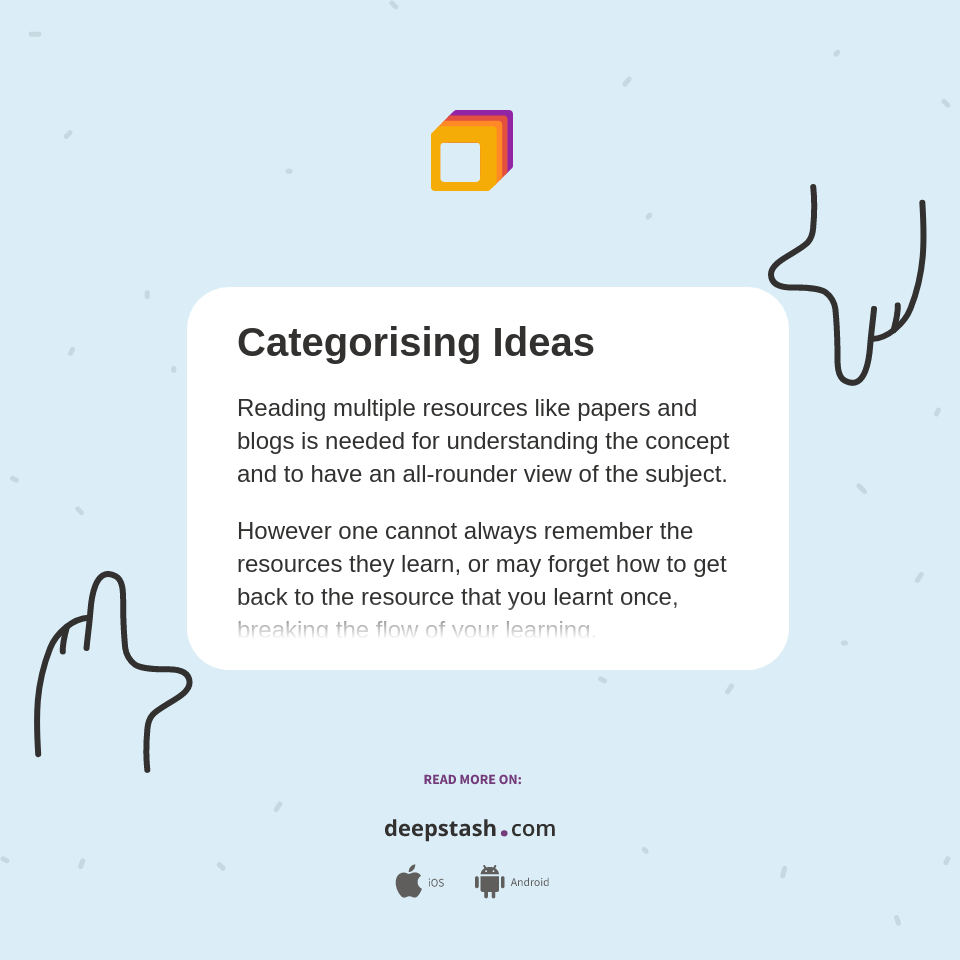 Categorising Ideas - Deepstash