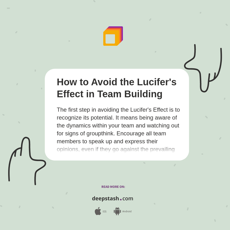 How to Avoid the Lucifer's Effect in Team Building - Deepstash