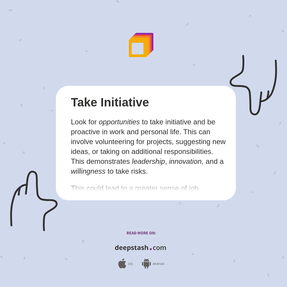 Take Initiative - Deepstash