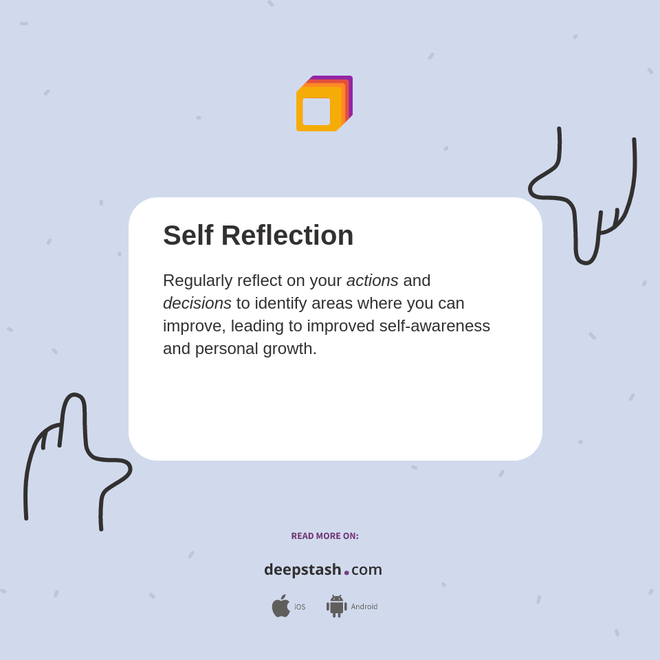 Self Reflection - Deepstash