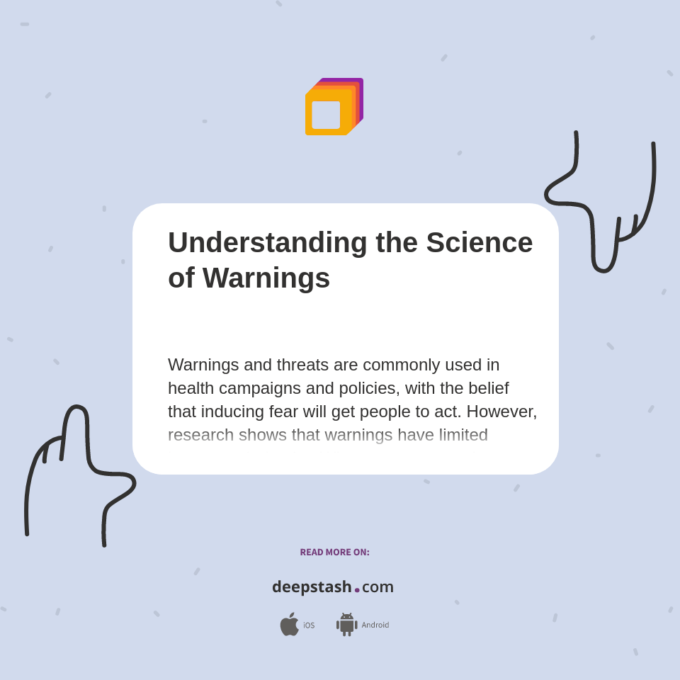 Understanding the Science of Warnings - Deepstash