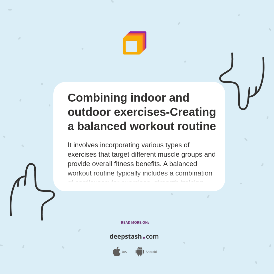 Combining indoor and outdoor exercises-Creating a balanced workout ...