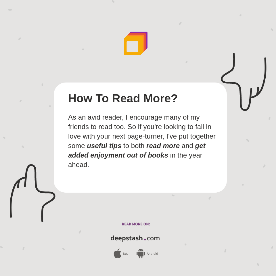 How To Read More? - Deepstash