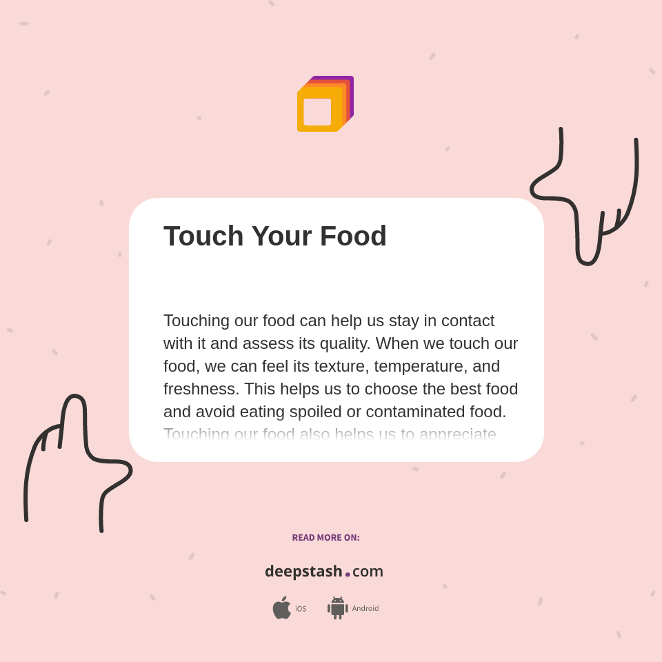 Touch Your Food - Deepstash