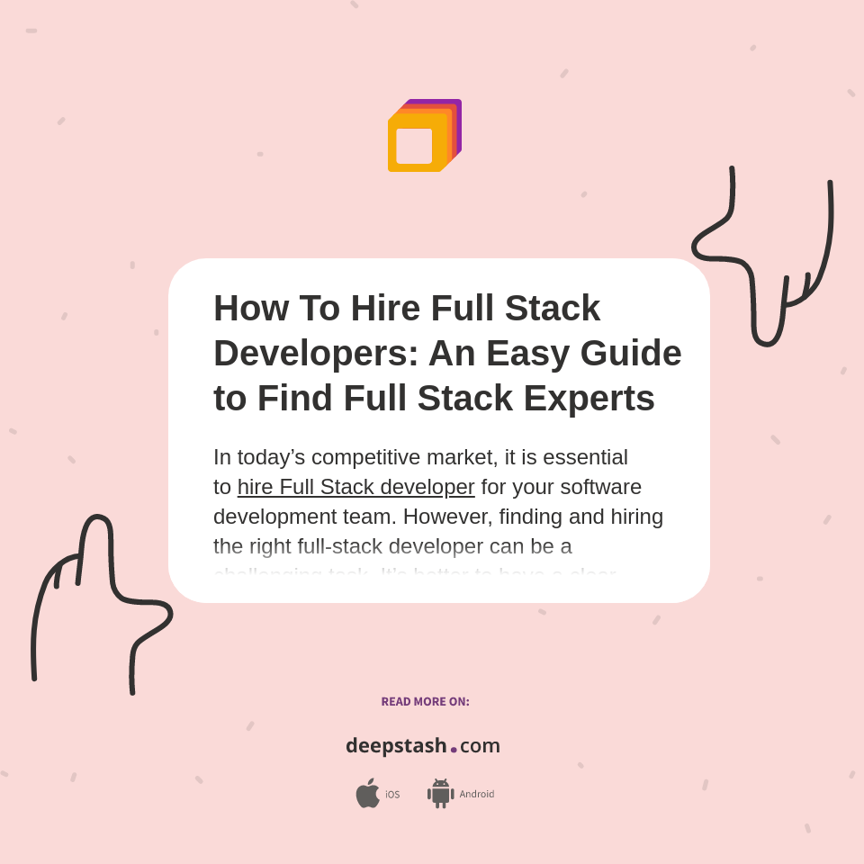 How To Hire Full Stack Developers: An Easy Guide to Find Full Stack ...