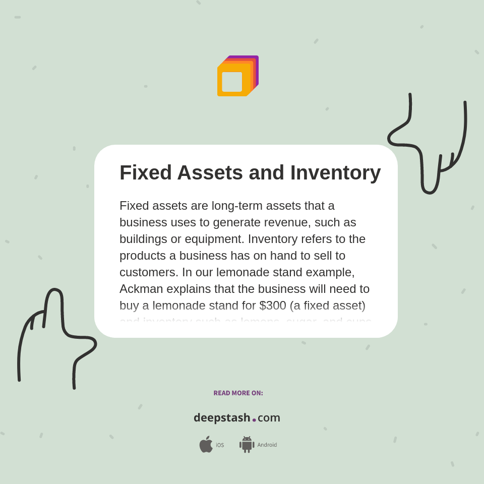 Fixed Assets and Inventory - Deepstash