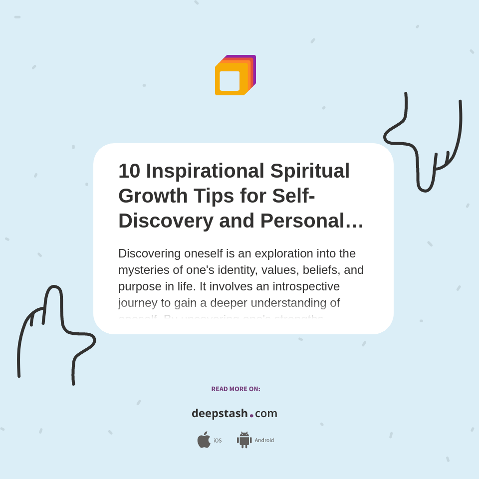 10 Inspirational Spiritual Growth Tips for Self-Discovery and Personal Development - Deepstash