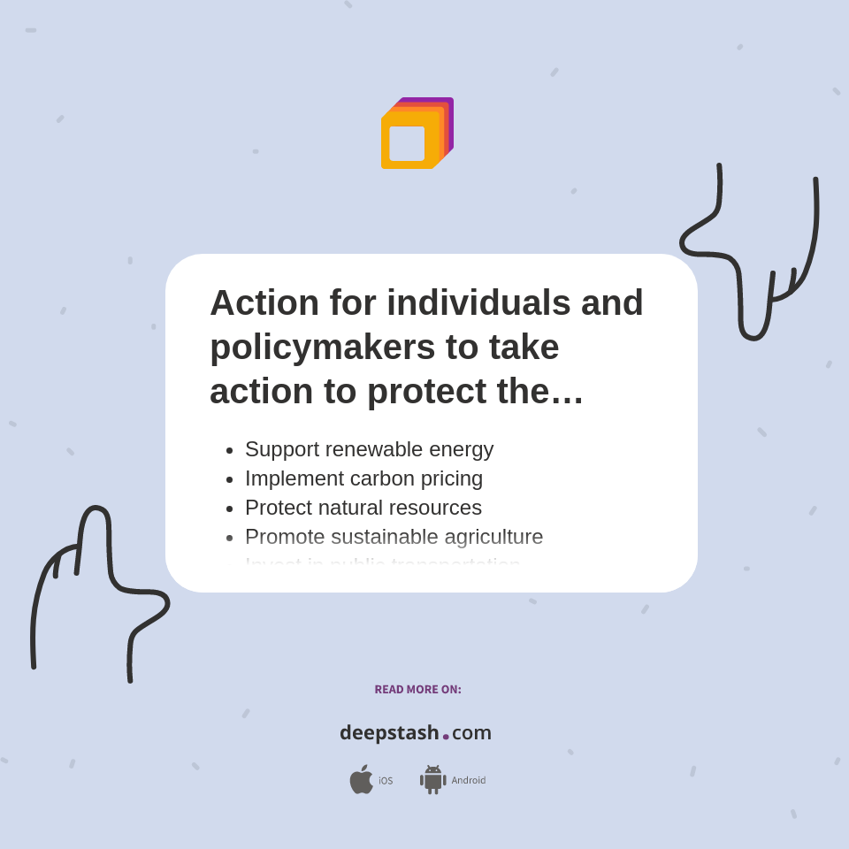 Action for individuals and policymakers to take action to protect the ...