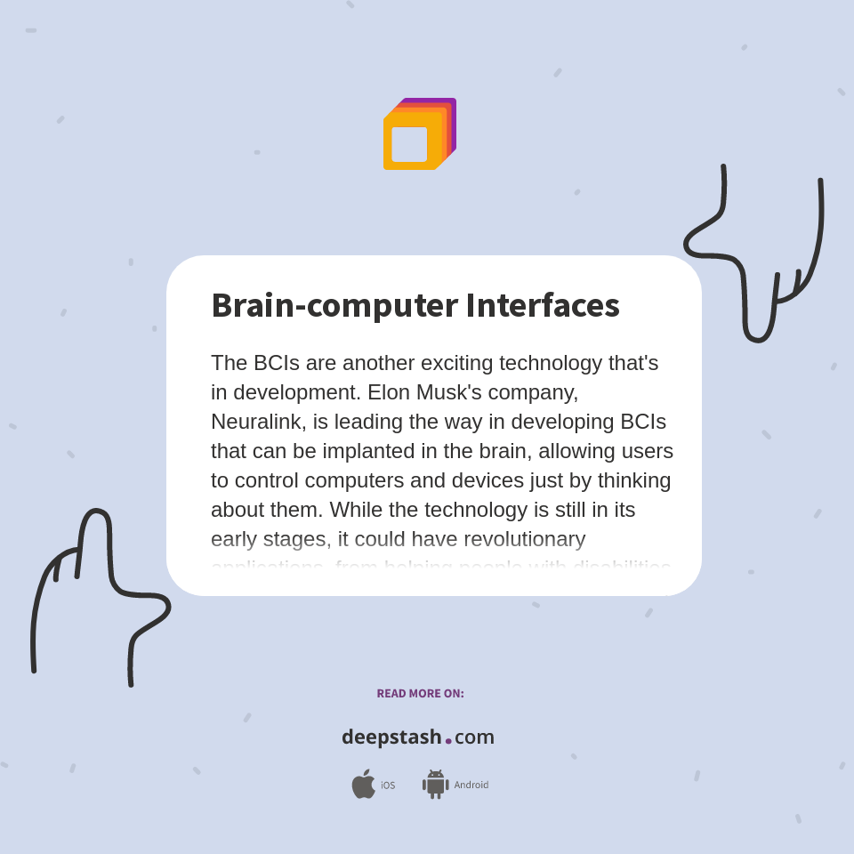 Brain-computer Interfaces - Deepstash