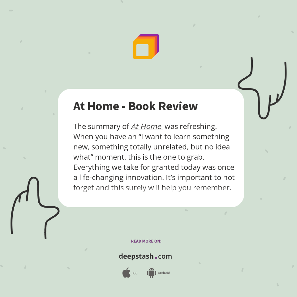 At Home - Book Review - Deepstash