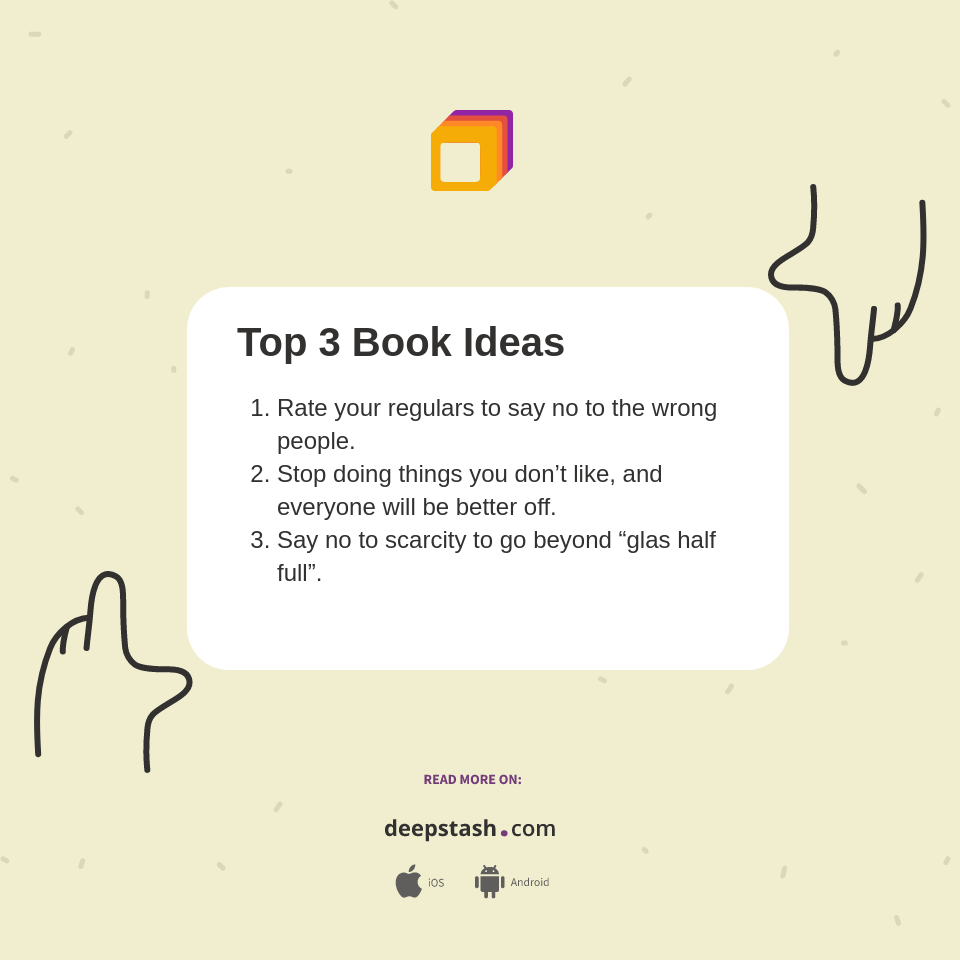 Top 3 Book Ideas - Deepstash